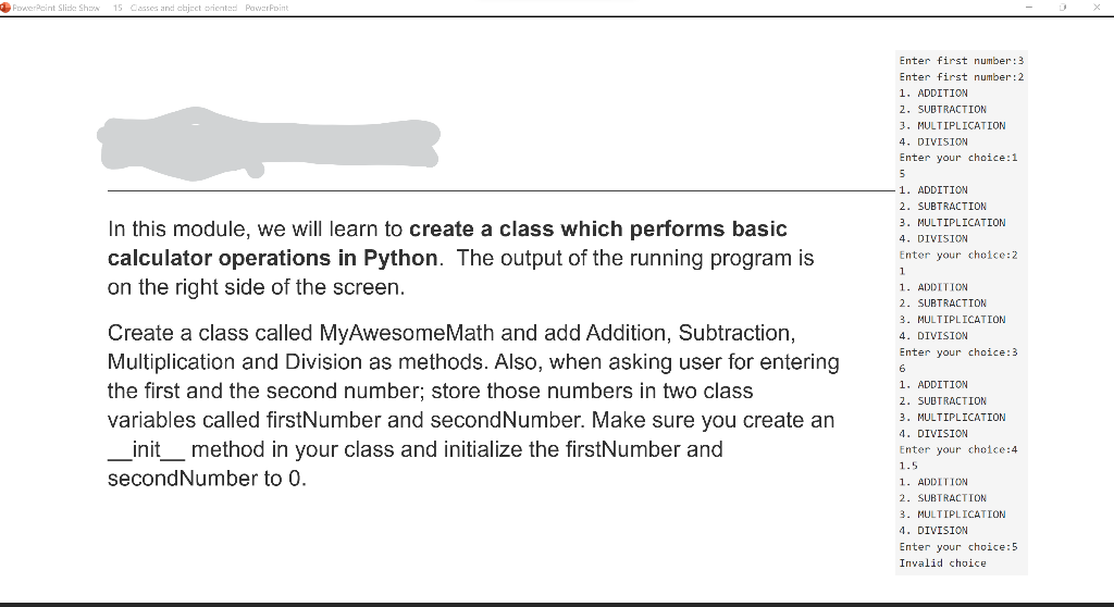 Solved In this module, we will learn to create a class which | Chegg.com