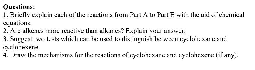 Solved Result: Reactions Observations Cyclohexane | Chegg.com