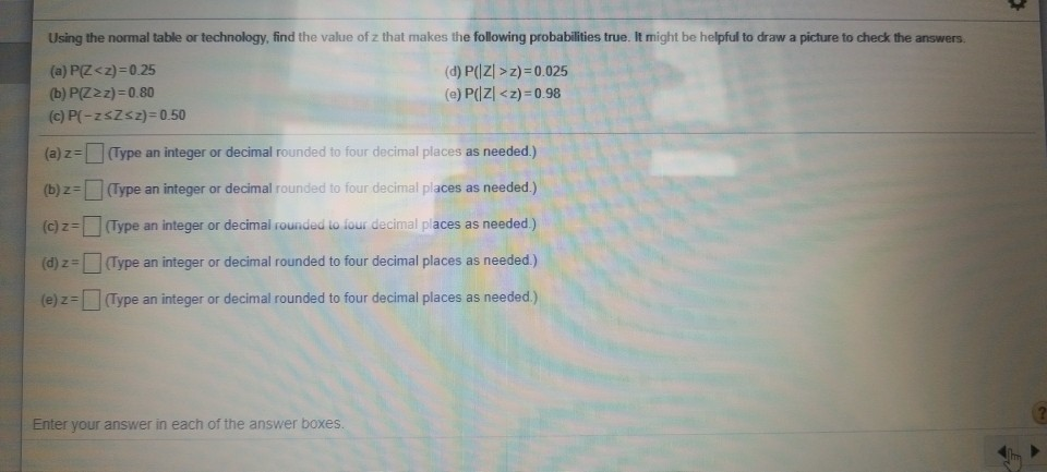 Solved Using the normal table or technology, find the value | Chegg.com