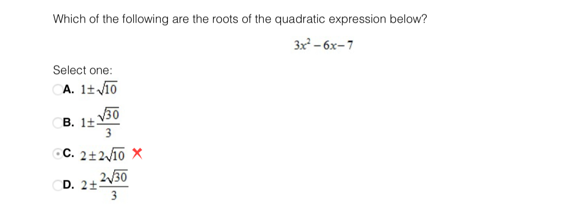 Solved Which of the following are the roots of the quadratic | Chegg.com