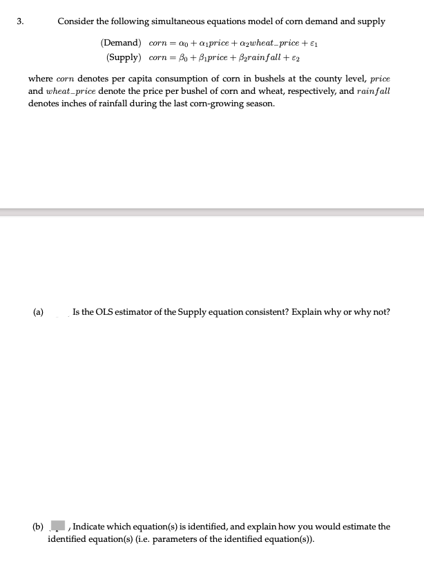 Solved 3. Consider the following simultaneous equations | Chegg.com