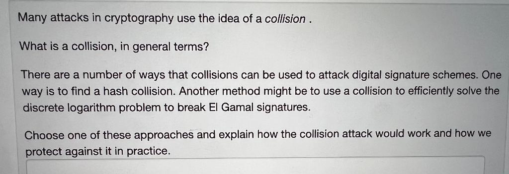 Solved Many attacks in cryptography use the idea of a | Chegg.com