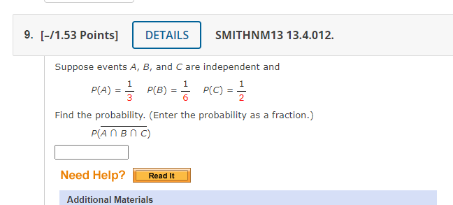 Solved Suppose events A,B, and C are independent and | Chegg.com