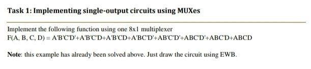 Solved Task 1: Implementing single-output circuits using | Chegg.com