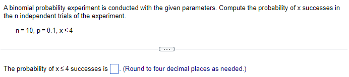 Solved binomial probability experiment is conducted with the | Chegg.com