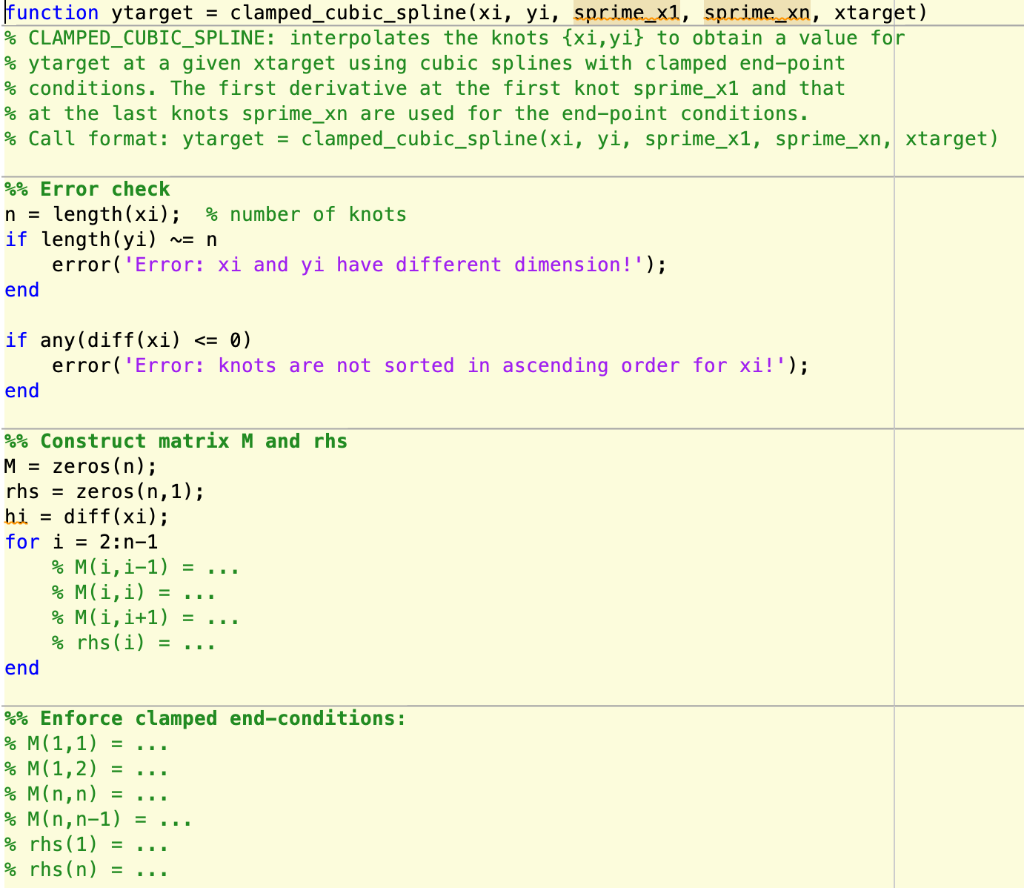 Create a MATLAB function named clamped cubic spline.m | Chegg.com