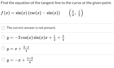 Solved Find the equation of the tangent line to the curve at | Chegg.com