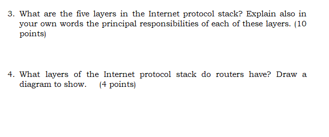 Solved 3. What are the five layers in the Internet protocol | Chegg.com