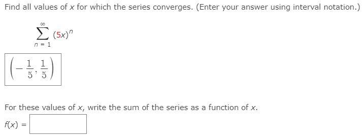 Solved Find all values of x for which the series converges. | Chegg.com