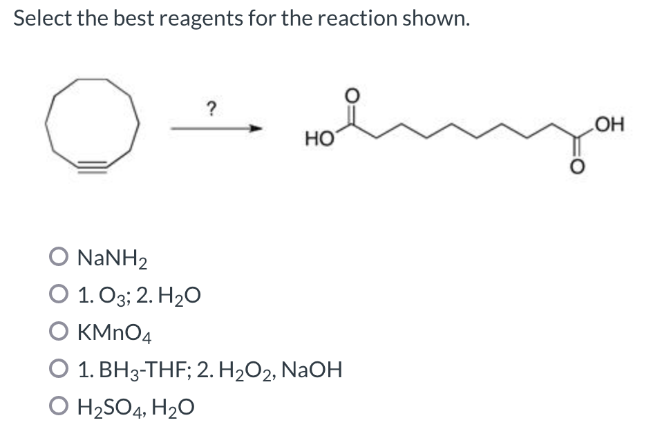 Solved Select the best reagents for the reaction shown. ? ОН | Chegg.com