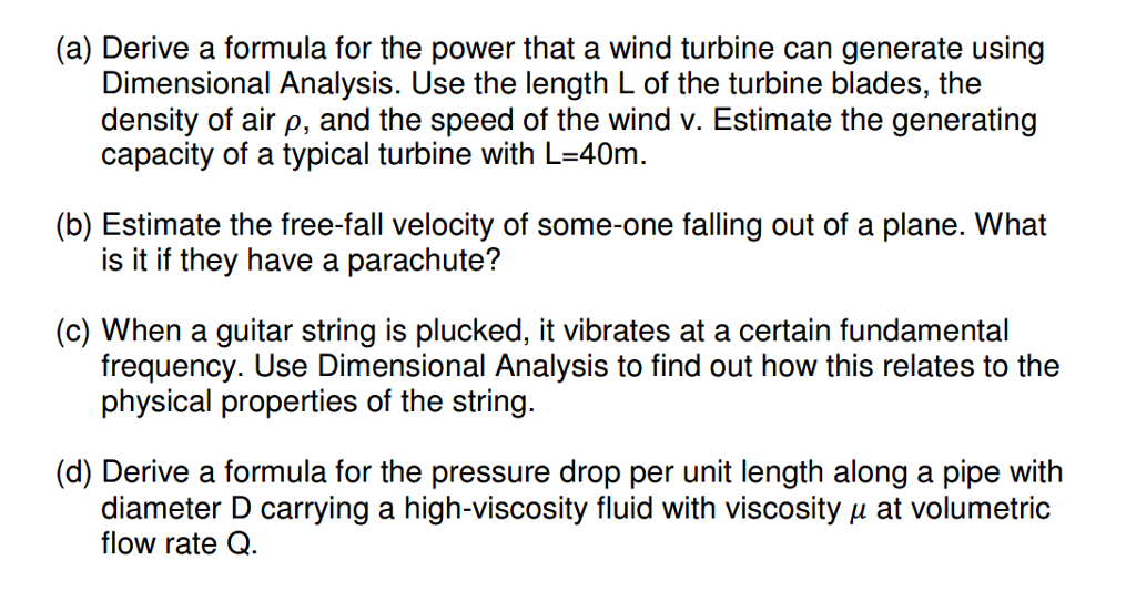 Solved (a) Derive a formula for the power that a wind | Chegg.com