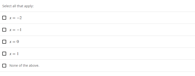 Solved Select all that apply:Select all that apply: x=−2 | Chegg.com