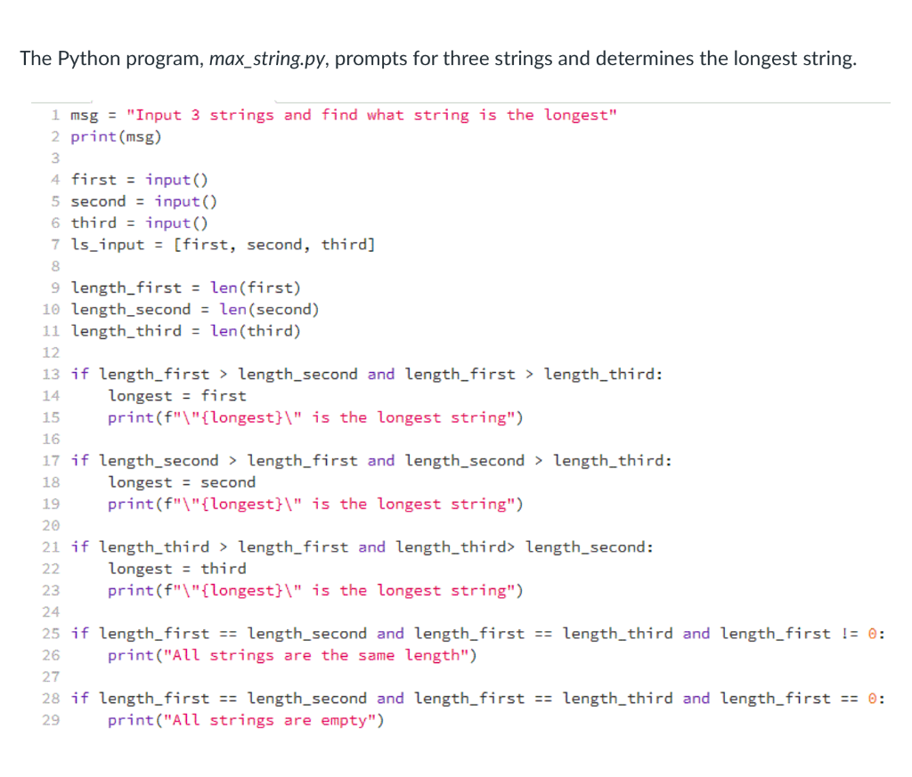 Solved The Python Program Max string py Prompts For Three Chegg