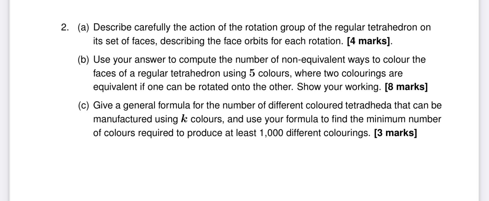 Solved 2. (a) Describe carefully the action of the rotation | Chegg.com