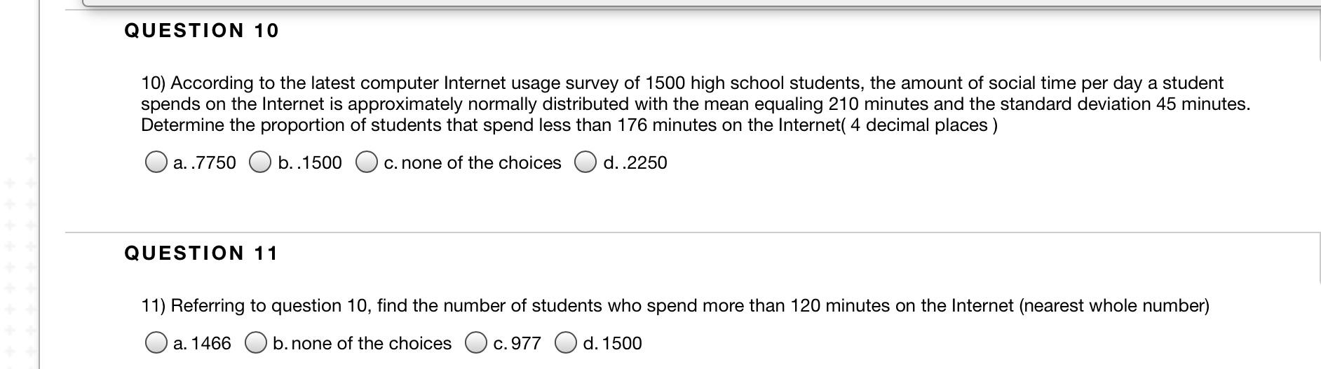 Solved QUESTION 10 10) According to the latest computer | Chegg.com