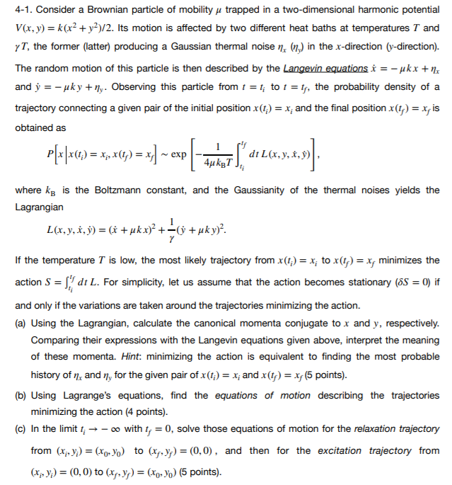 Solved 4-1. Consider a Brownian particle of mobility u | Chegg.com