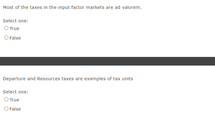 Solved Most of the taxes in the input factor markets are ad | Chegg.com