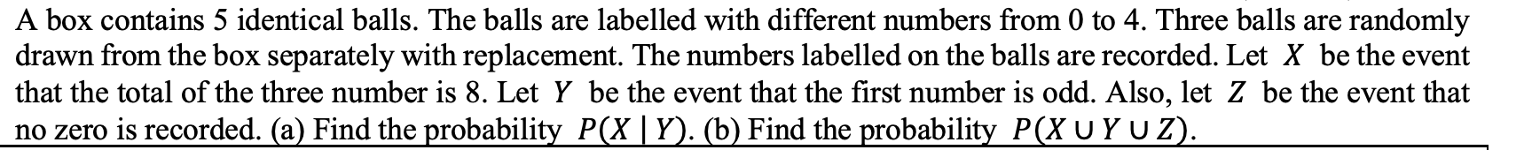 Solved A box contains 5 identical balls. The balls are | Chegg.com