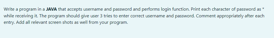 Solved Write a program in a JAVA that accepts username and | Chegg.com