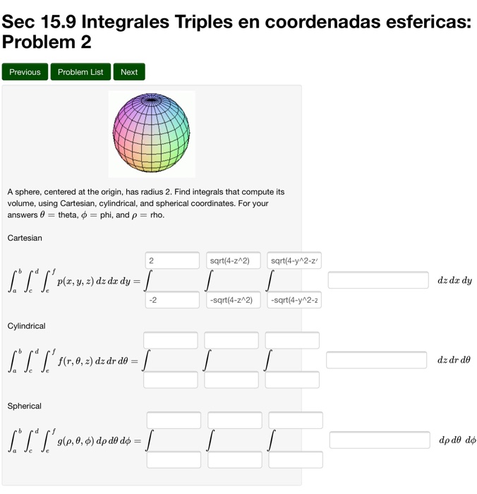 Solved A sphere, centered at the origin, has radius 2. | Chegg.com