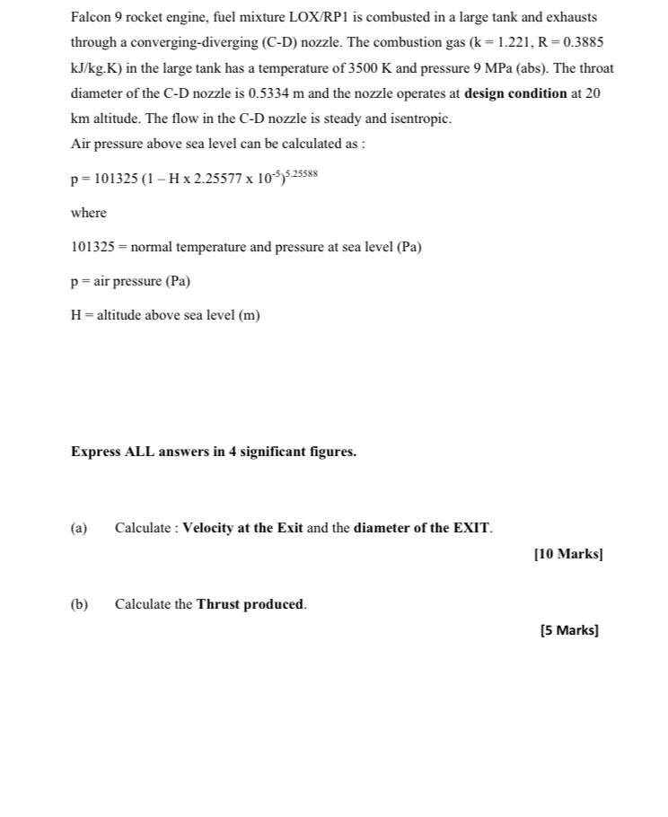 Solved Falcon 9 rocket engine, fuel mixture LOX RP1 is | Chegg.com