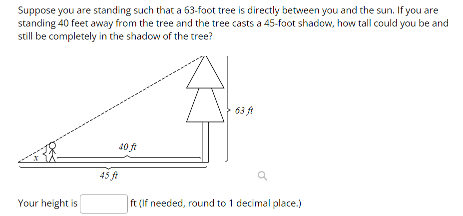 Solved Suppose you are standing such that a 63 -foot tree is | Chegg.com