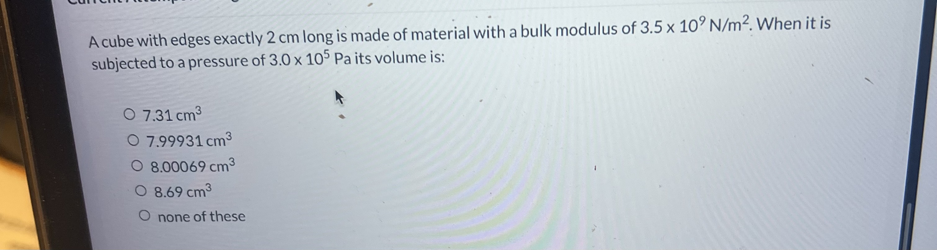 Solved A cube with edges exactly 2cm ﻿long is made of | Chegg.com