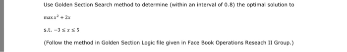 Solved Use Golden Section Search method to determine (within | Chegg.com