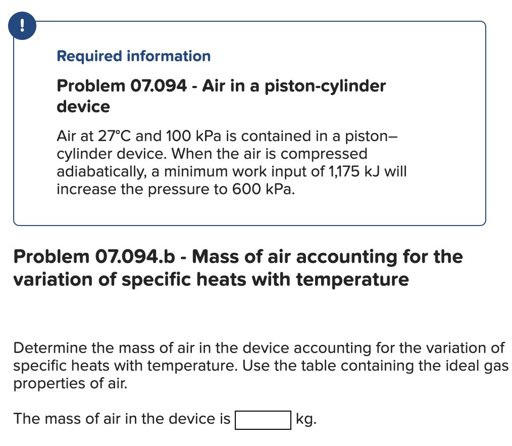 Solved \( ! \)Required informationProblem 07.094 - ﻿Air in a | Chegg.com