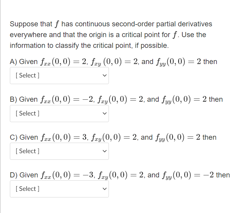 Solved Suppose that f has continuous second-order partial | Chegg.com