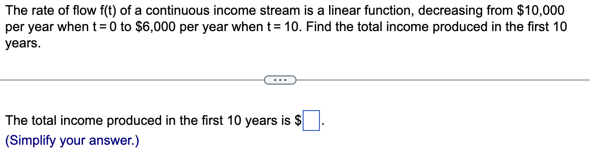 Solved The rate of flow f(t) ﻿of a continuous income stream | Chegg.com