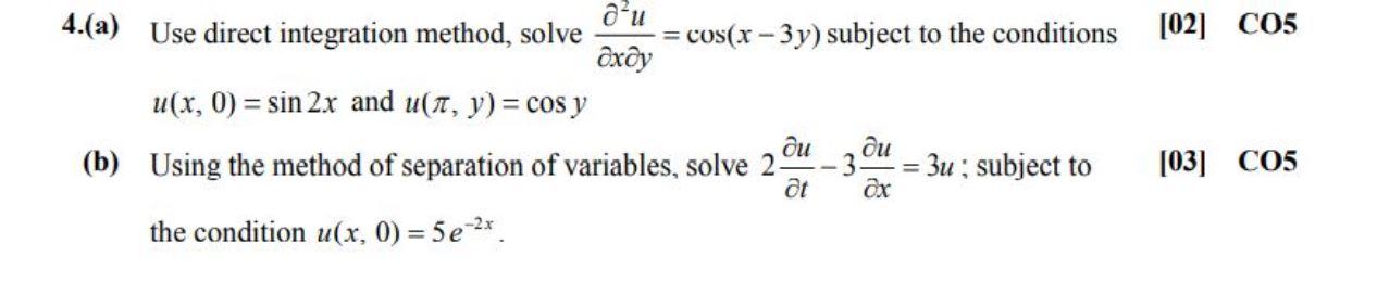 Solved [02] 005 ди 4.(a) Use direct integration method, | Chegg.com
