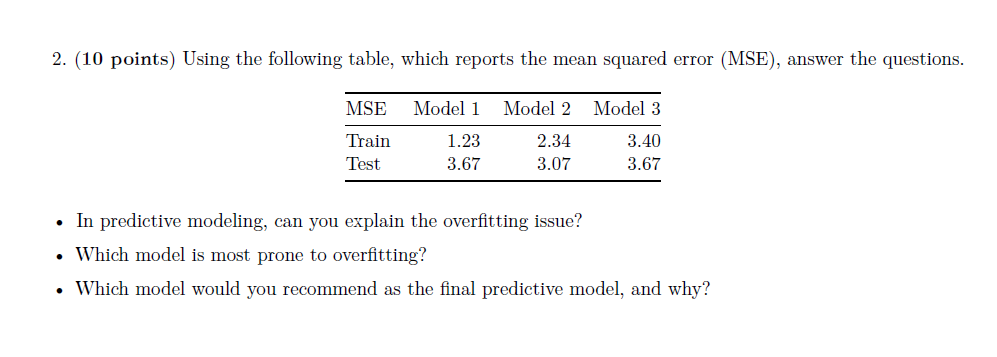 Solved 2. (10 points) Using the following table, which | Chegg.com