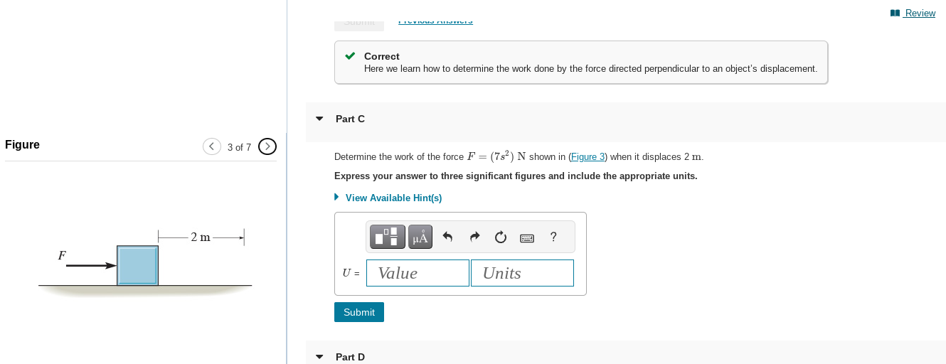 Solved Correct Here we learn how to determine the work done | Chegg.com