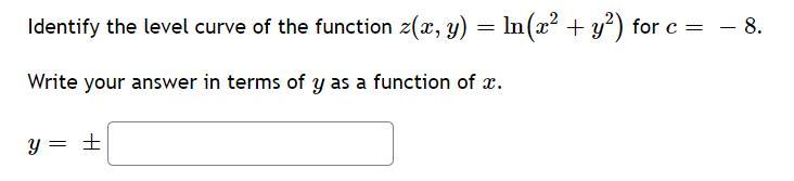 Solved Identify the level curve of the function | Chegg.com