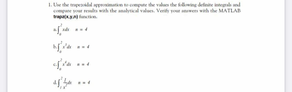 Solved 1. Use the trapezoidal approximation to compute the | Chegg.com