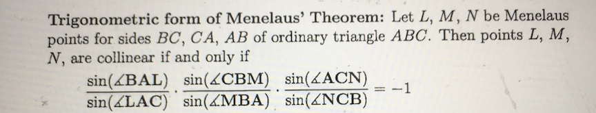 Solved Trigonometric form of Menelaus' Theorem: Let L, M, N | Chegg.com