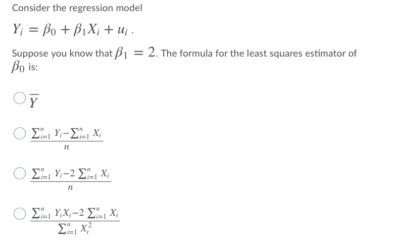 Solved Consider The Regression Model Y Bo B1x Ui