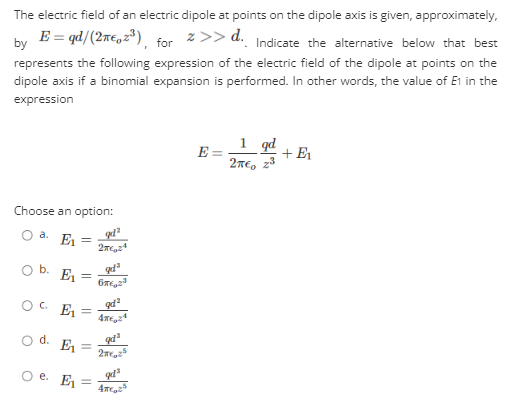 Solved for The electric field of an electric dipole at | Chegg.com