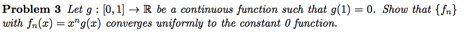 Solved Problem 3 Let g : [0,1] → R be a continuous function | Chegg.com