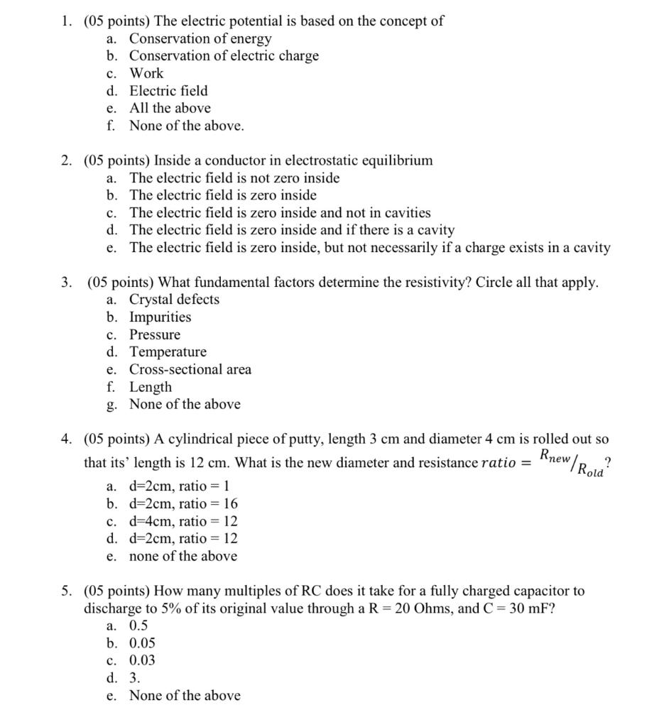 Solved 1. ( 05 points) The electric potential is based on | Chegg.com