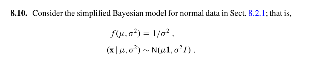 Solved 8.10. Consider the simplified Bayesian model for | Chegg.com