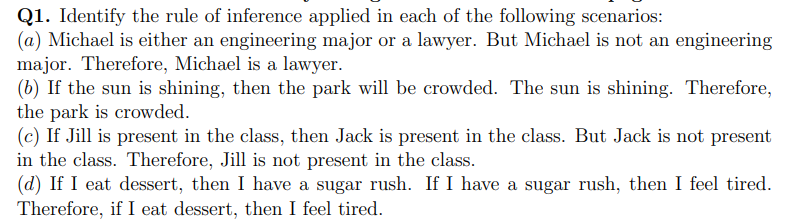 Solved by an EXPERT Q1. ﻿Identify the rule of inference applied in each | Chegg.com