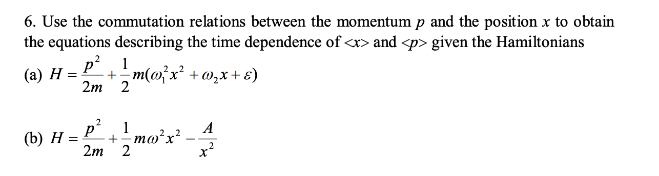 Solved 6. Use the commutation relations between the momentum | Chegg.com