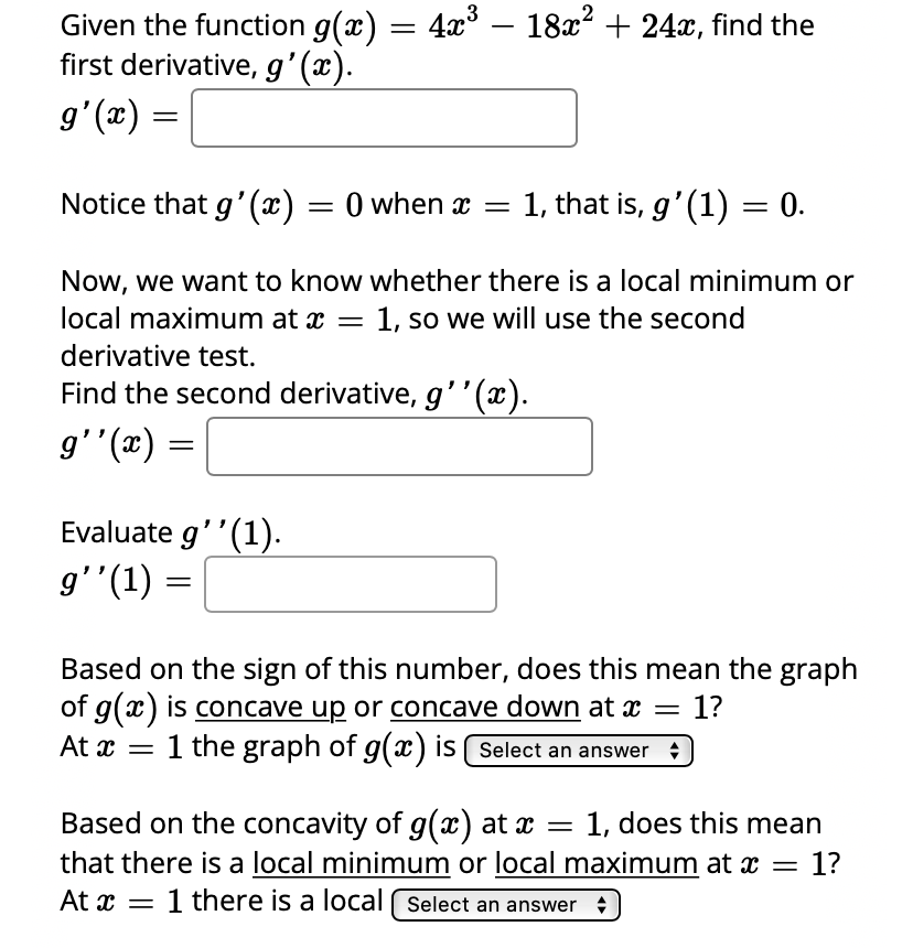 Solved Given the function g(x) = 4x3 – 18x2 + 24x, find the | Chegg.com