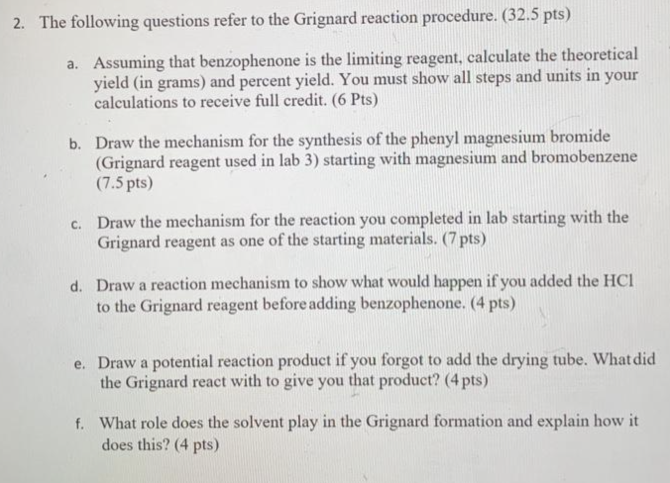 The following questions refer to the Grignard | Chegg.com
