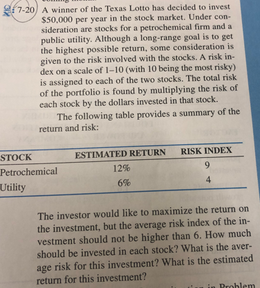 Solved 7-20) A winner of the Texas Lotto has decided to | Chegg.com
