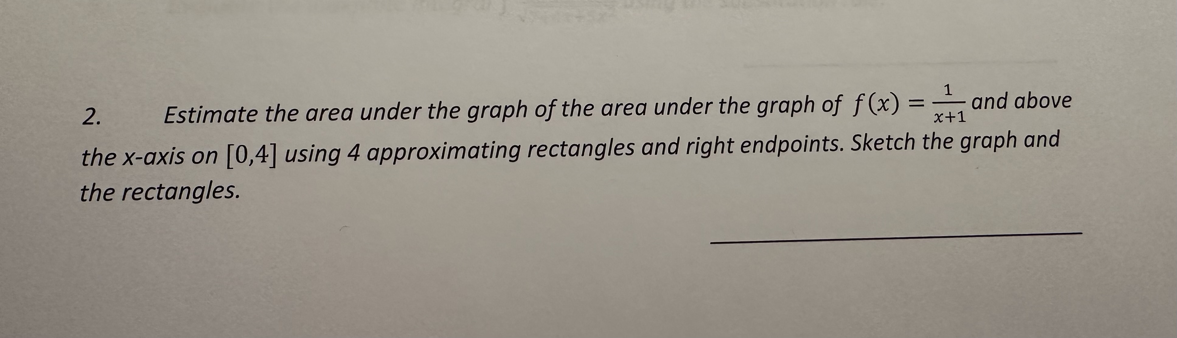 Solved Estimate the area under the graph of the area under | Chegg.com