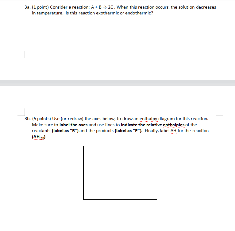 Solved 3a. (1 point) Consider a reaction: A+B → 2C. When | Chegg.com