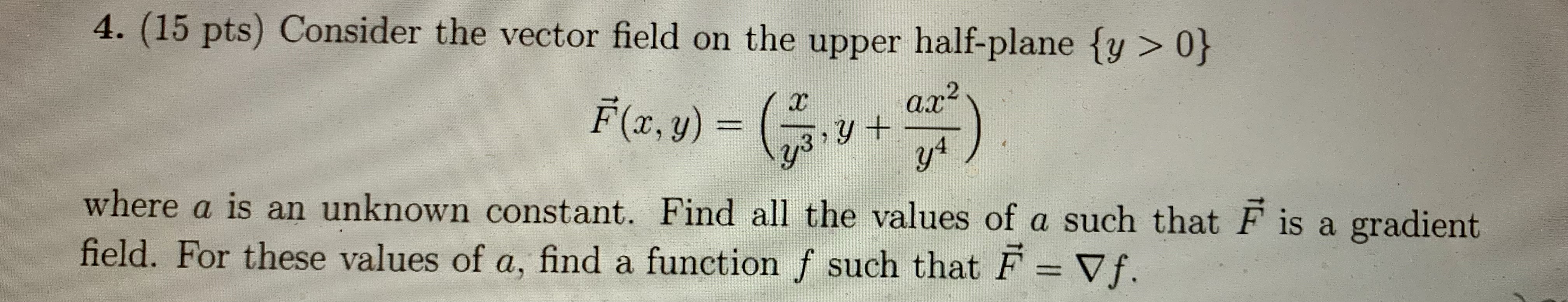 Solved (15 ﻿pts) ﻿Consider the vector field on the upper | Chegg.com